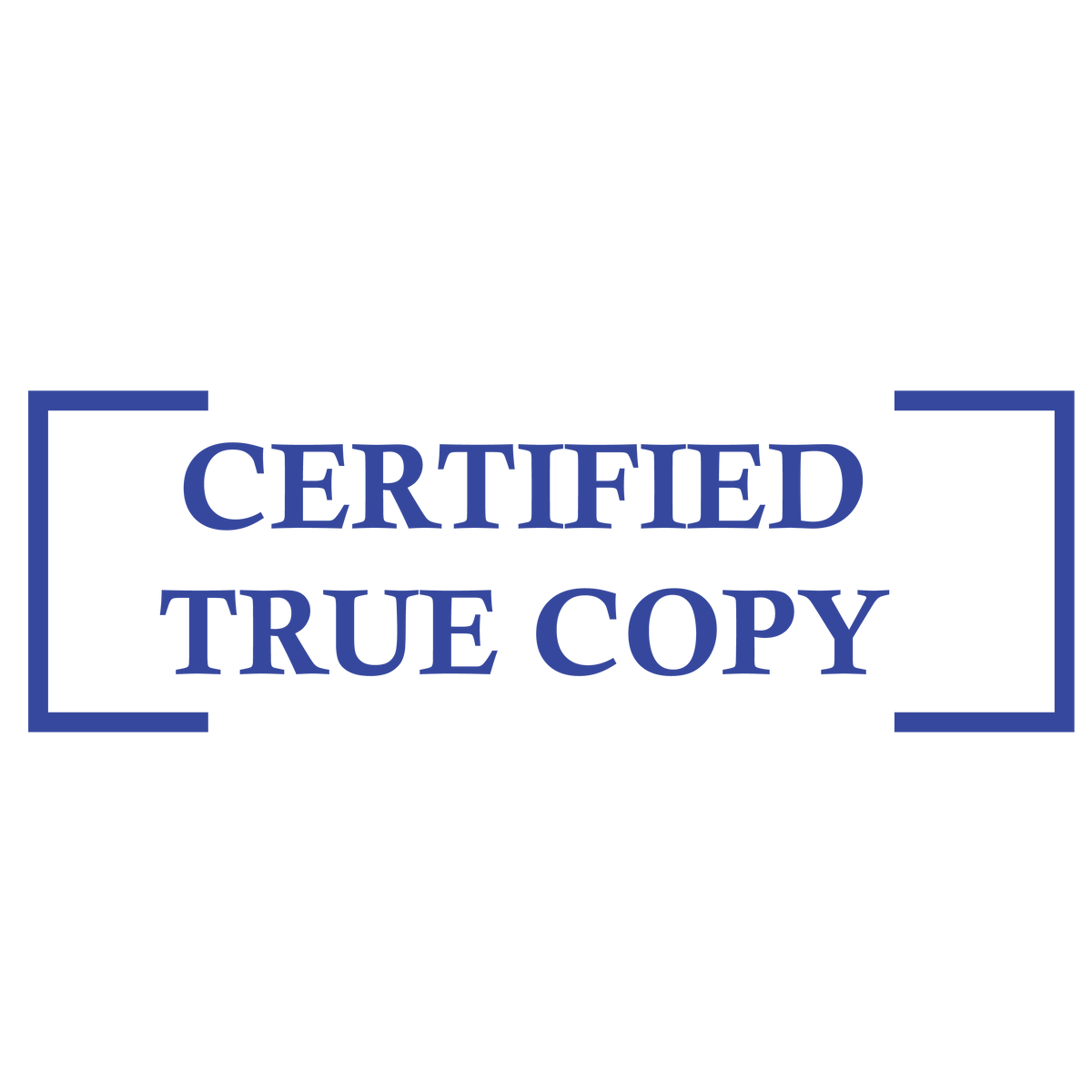 Bracket Certified True Copy Stamp – RubberStamps.com
