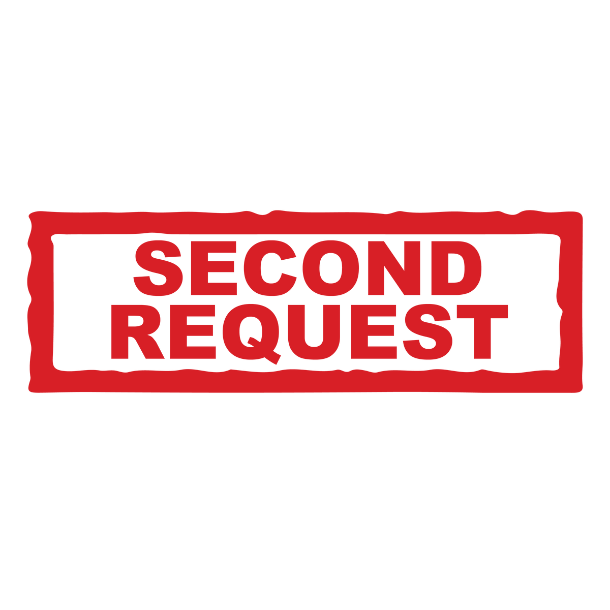 Box Second Request Stamp – RubberStamps.com