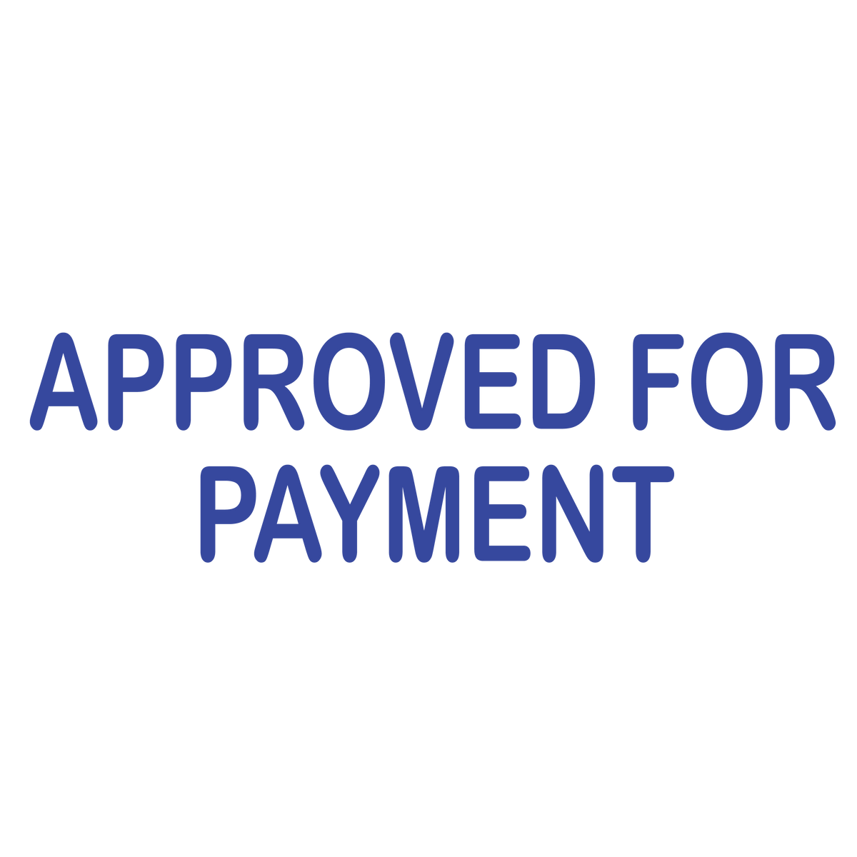 Approved For Payment Stamp – RubberStamps.com