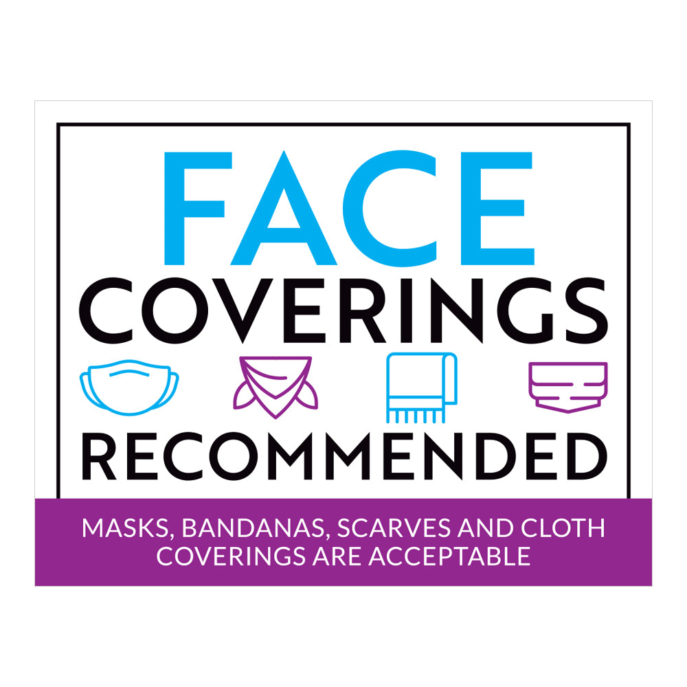 Face Coverings Recommended Sign – RubberStamps.com