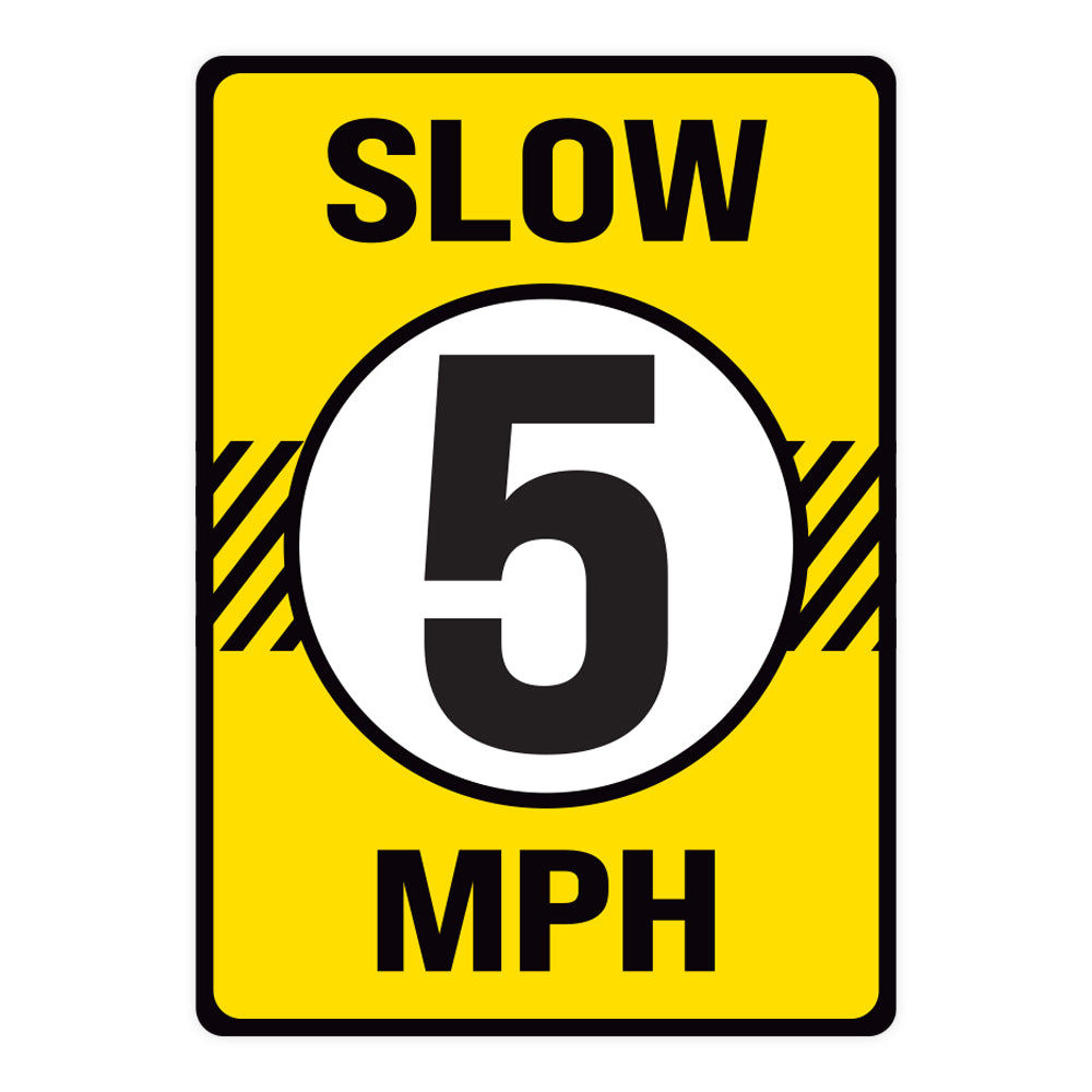 Slow 5 MPH Warehouse Safety Sign – RubberStamps.com