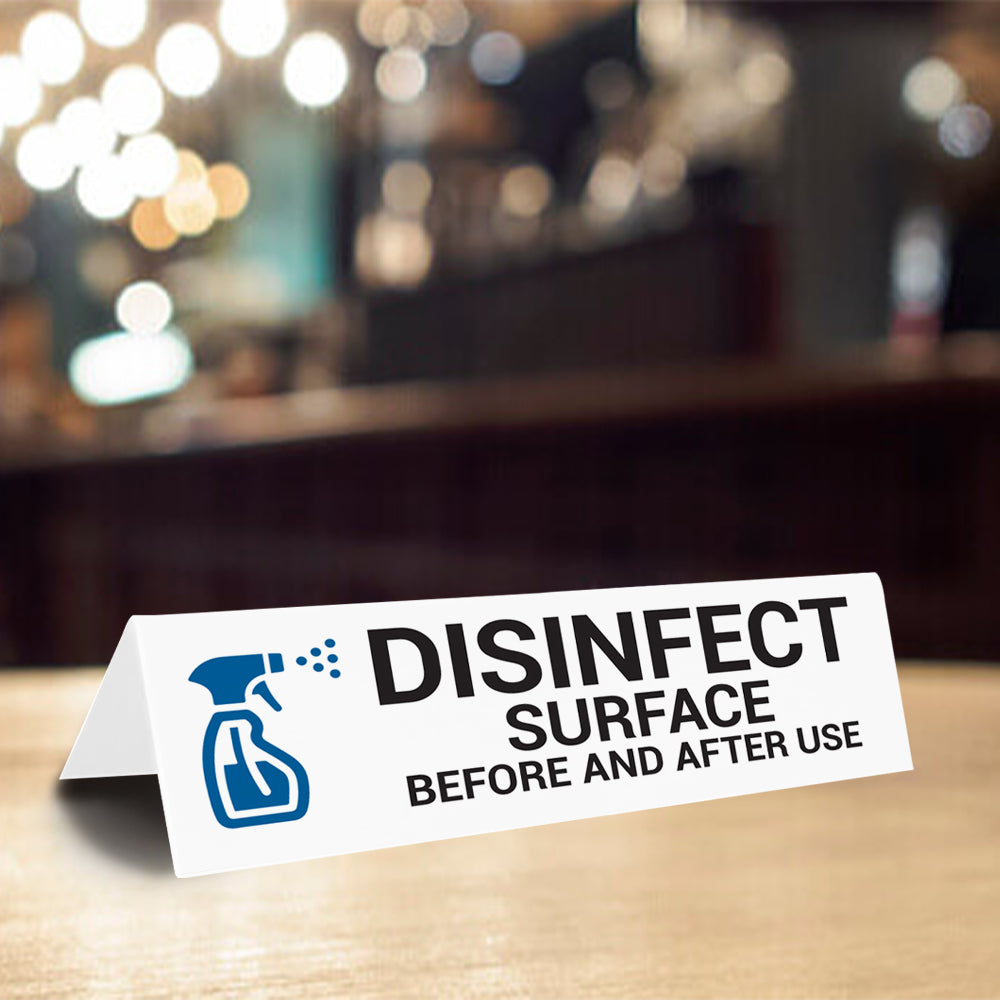 Disinfect Surface Before And After Use Tabletop Sign – RubberStamps.com
