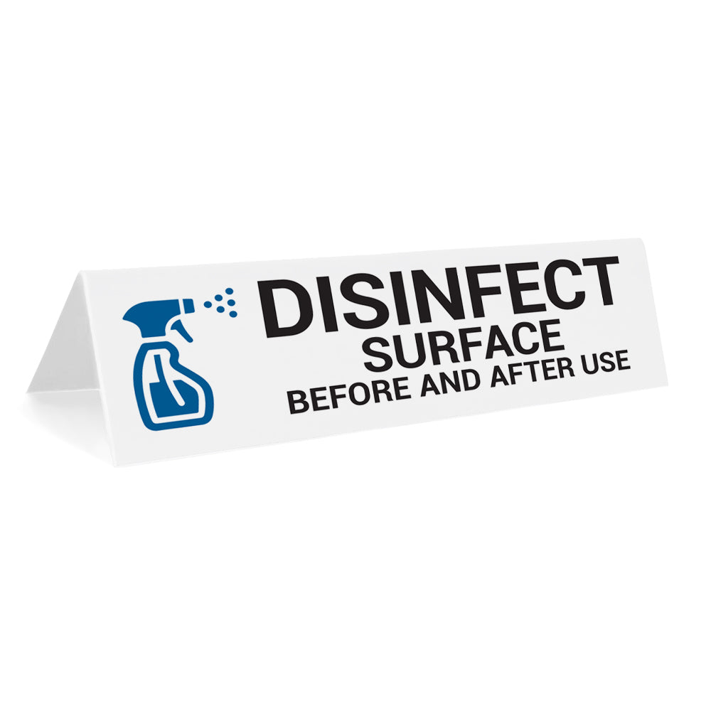 Disinfect Surface Before And After Use Tabletop Sign – RubberStamps.com