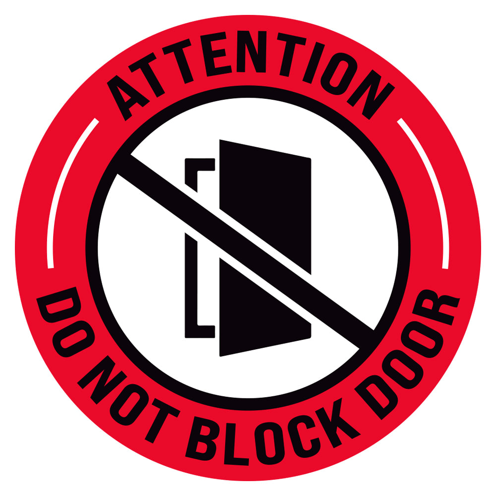 Do Not Block Door Sign