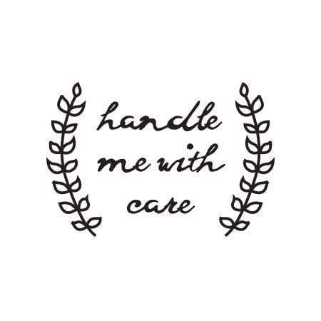 Handle Me With Care Stamp – RubberStamps.com